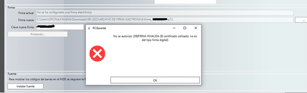 Mensaje de error en carga de firma electronica - PCGerente - Q&A - PCGerente